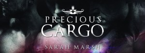 Precious Cargo – Sarah Marsh